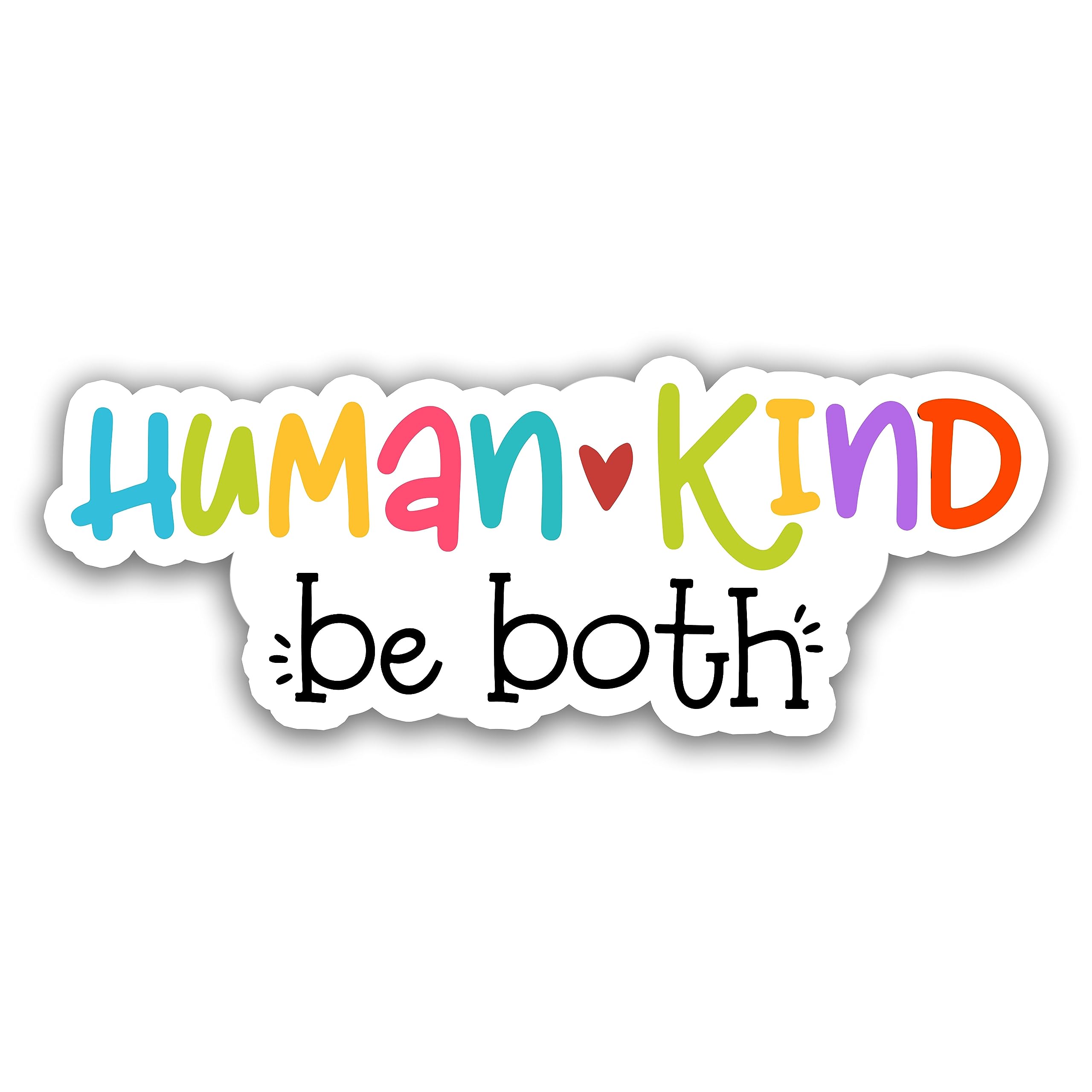 Miraki Human Kind Be Both Sticker, Be Kind, Kindness Sticker, Water Assitant Die-Cut Vinyl Funny Decals for Laptop, Phone, Water Bottles, Kindle Sticker