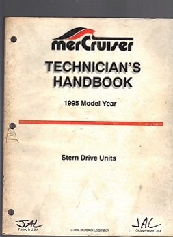 Mercruiser Technicians Handbook 1995 Model Year. Stern Drive Units. 1994 Brunswich Corporation (Stern Drive Units)