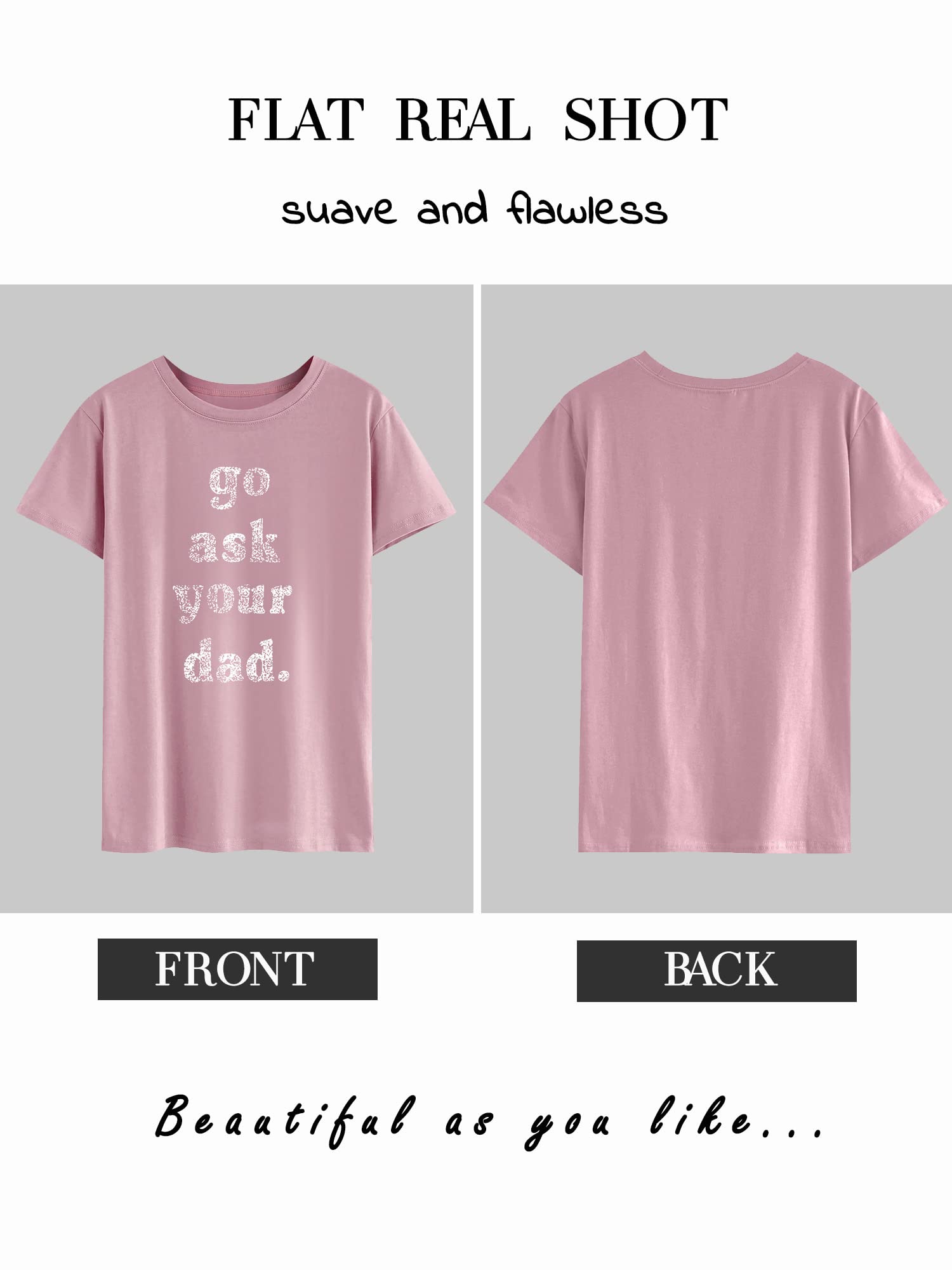 REOGA Women Go Ask Your Dad Letter Tees Top Short Sleeve Crew Neck Summer Tshirt