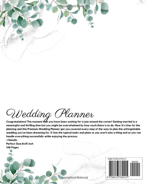 Wedding Planner Book And Organizer For The Bride: Complete Wedding Planning Notebook For Brides To Be | Budgets, Timeline, Worksheets, Checklists, ... Resources You Need To Plan For The Big Day