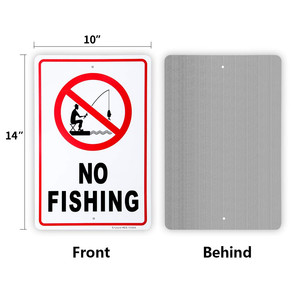 No Fishing Sign, 14"x 10" .04" Aluminum Reflective Sign Rust Free Aluminum-UV Protected and Weatherproof