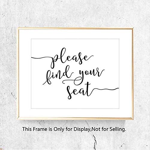 ZLKAPT Please Find Your Seat Sign, Wedding Sign, Shimmer Paper,Wedding Seating Sign, Wedding Reception Signs, Wedding Seats Sign, Rustic Sign 8x10inch