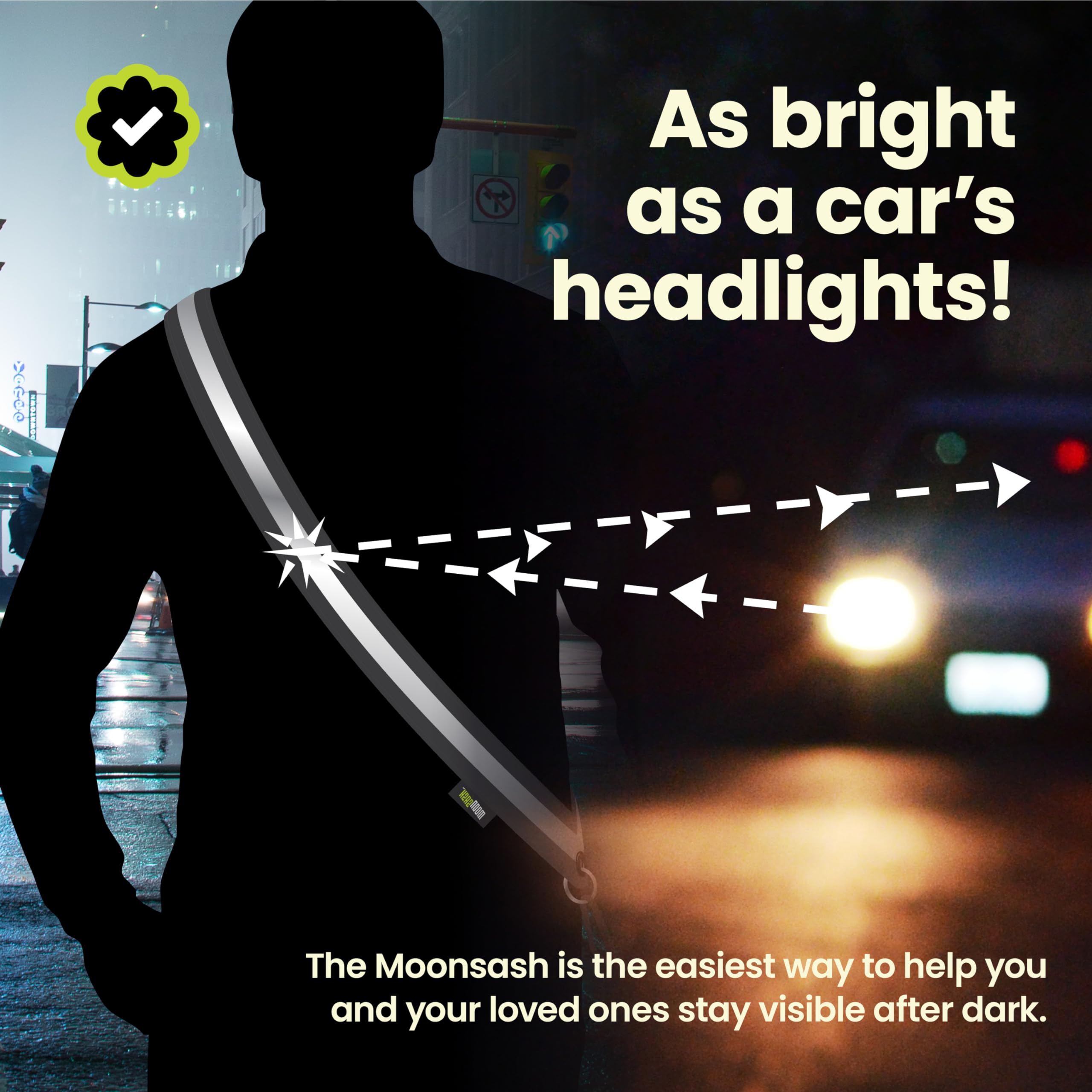 MOONSASH Fitted Reflective Gear for Walking at Night | Running, Biking, Dog Walking… Hi-Vis, Reversible & Comfortable Reflective Sash for Women, Men & Kids | US Patented | Best Replacement for Vest!