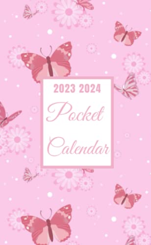 Pocket Calendar 2023-2024 for Purse: Small Size Monthly Planner | 24 Months Organizer Agenda Schedule | Daily Time Management Book with Beautiful Pink Pink Butterfly And flower Design