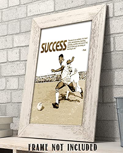 Success Is No Accident - Motivational Wall Decor, Motivational Wall Art Print With Pele Quotes Is Ideal for Home Wall Decor, School & Gym & Décor. A gift to Inspire & Encourage. Unframed-8 x 10"