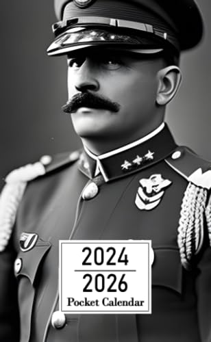 Pocket Calendar 2024-2026: Two-Year Monthly Planner for Purse , 36 Months from January 2024 to December 2026 | Military dictator | Old photo