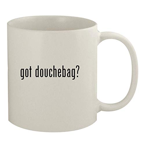 Molandra Products got douchebag? - Ceramic 11oz White Mug, White