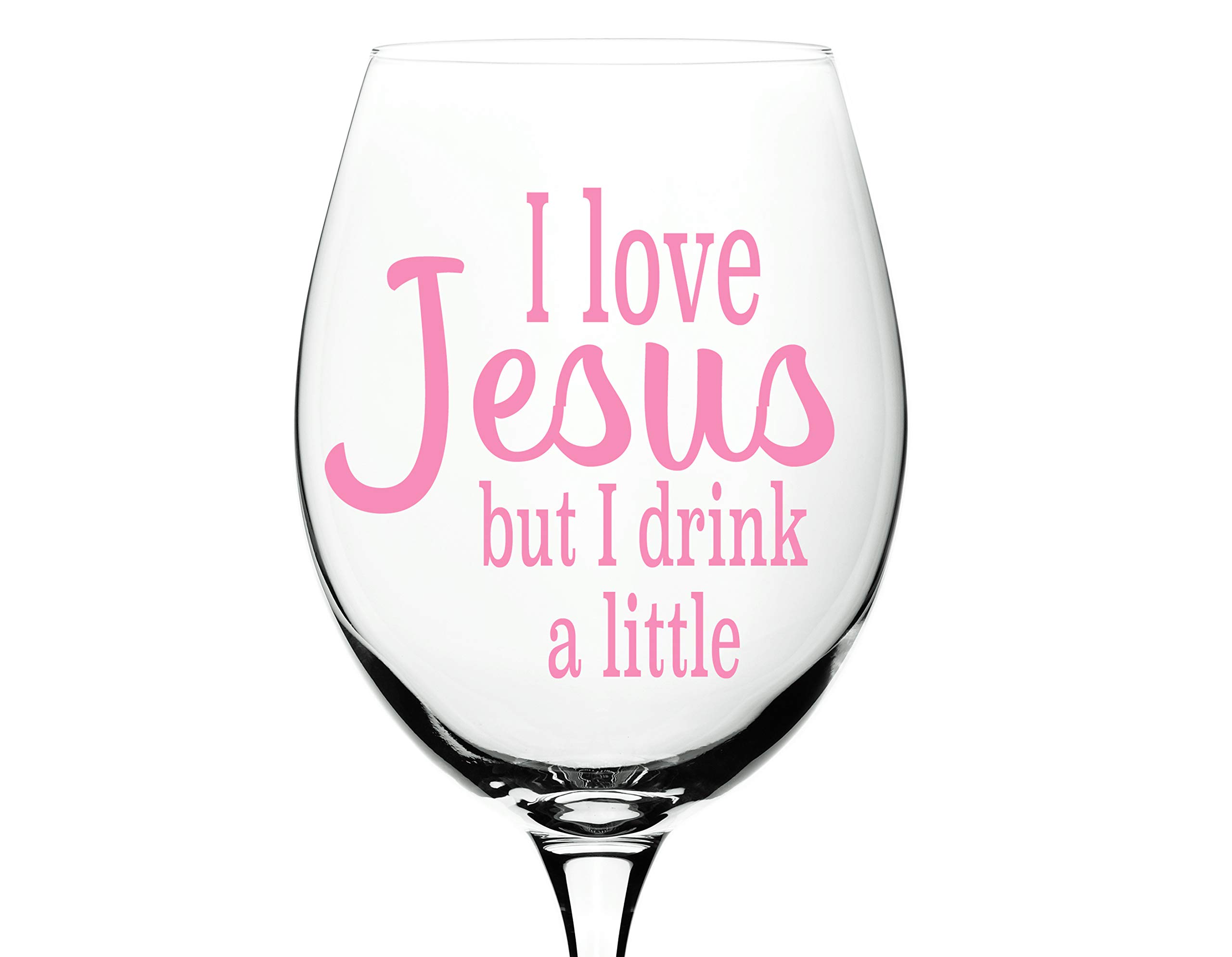 Story of Home LLC I Love Jesus But I Drink A Little Wine Glass Decal Matte Finish Vinyl Black, White, Grey, Brown, Blue, Pink (Decal ONLY)