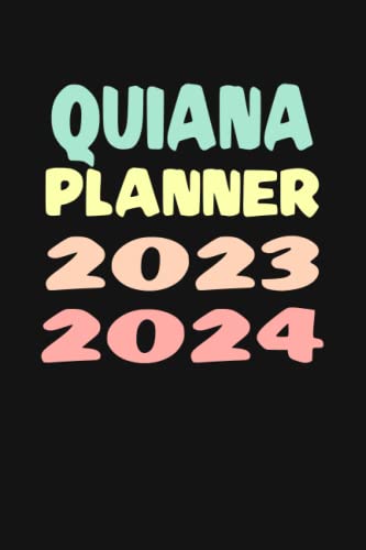 QUIANA: Custom Name Weekly Planner 2023-2024