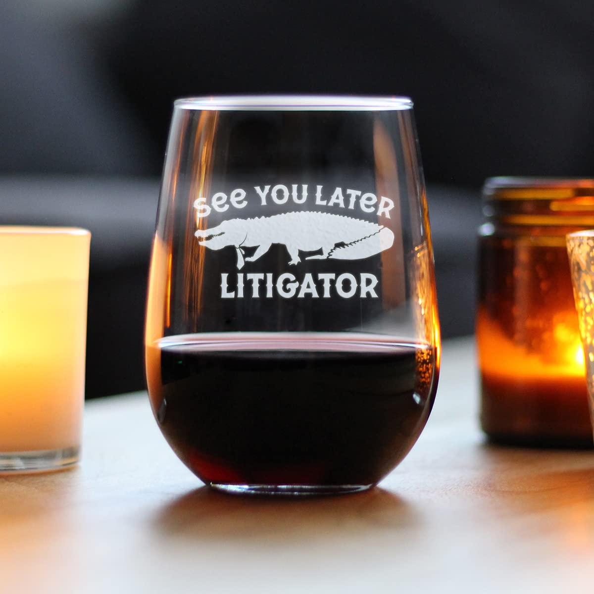See You Later Litigator - Stemless Wine Glass - Funny Lawyer Gifts for Law School Graduates - Large 17 Oz Glass