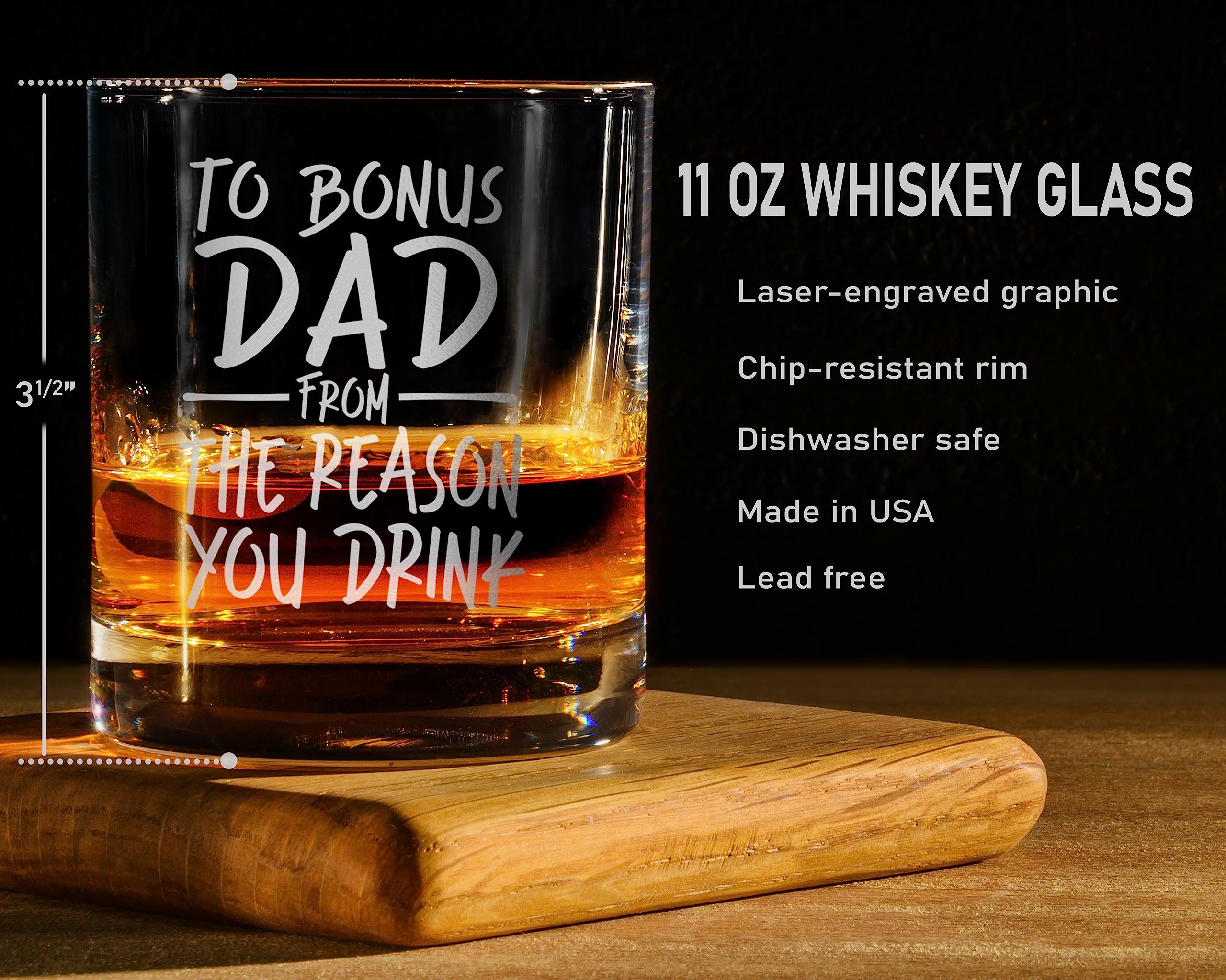 Promotion & Beyond TO BONUS DAD FROM THE REASON YOU DRINK Whiskey Glass - Funny Gift for Step Fathers Step-Dads Uncle Grandpa From Daughter Son Wife - Father's Day