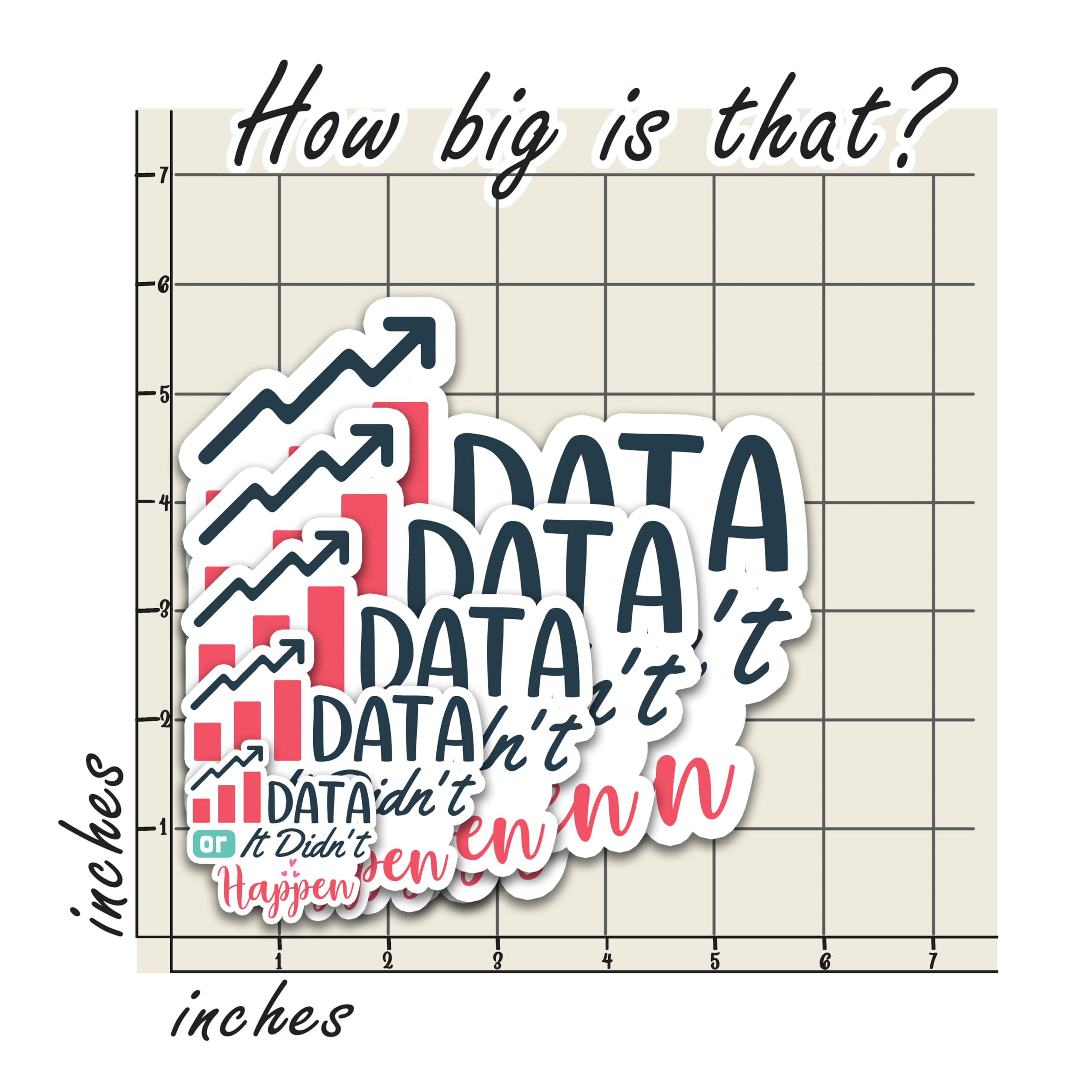 Miraki Data or It Didn't Happen Sticker, Funny Sticker, Sarcasm Sticker, Funny ABA Sticker, Cute Sticker, Water Assitant Die-Cut Vinyl Funny Decals for Laptop, Phone, Water Bottles, Kindle Sticker