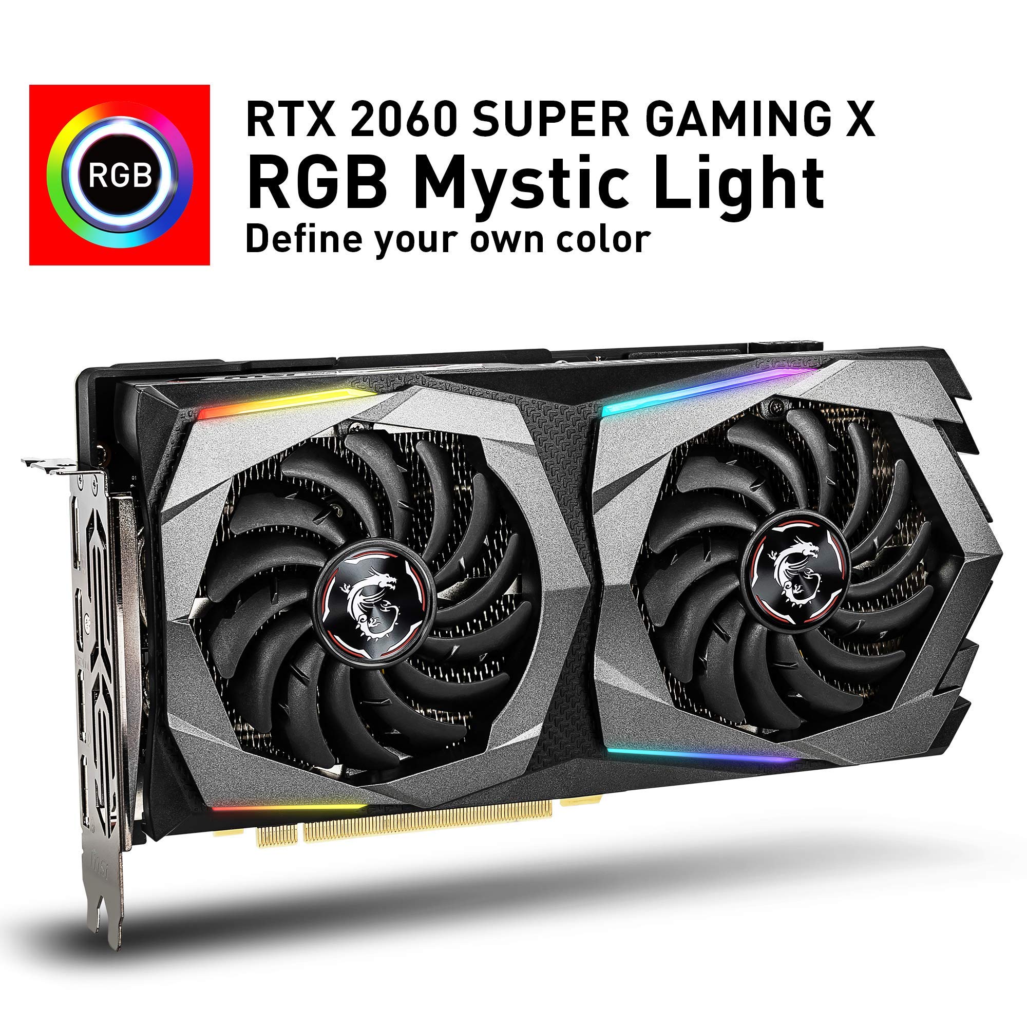 MSI GeForce RTX 2060 Super Gaming X RGB Dual Fan Graphics Card - 8 GB (Renewed)