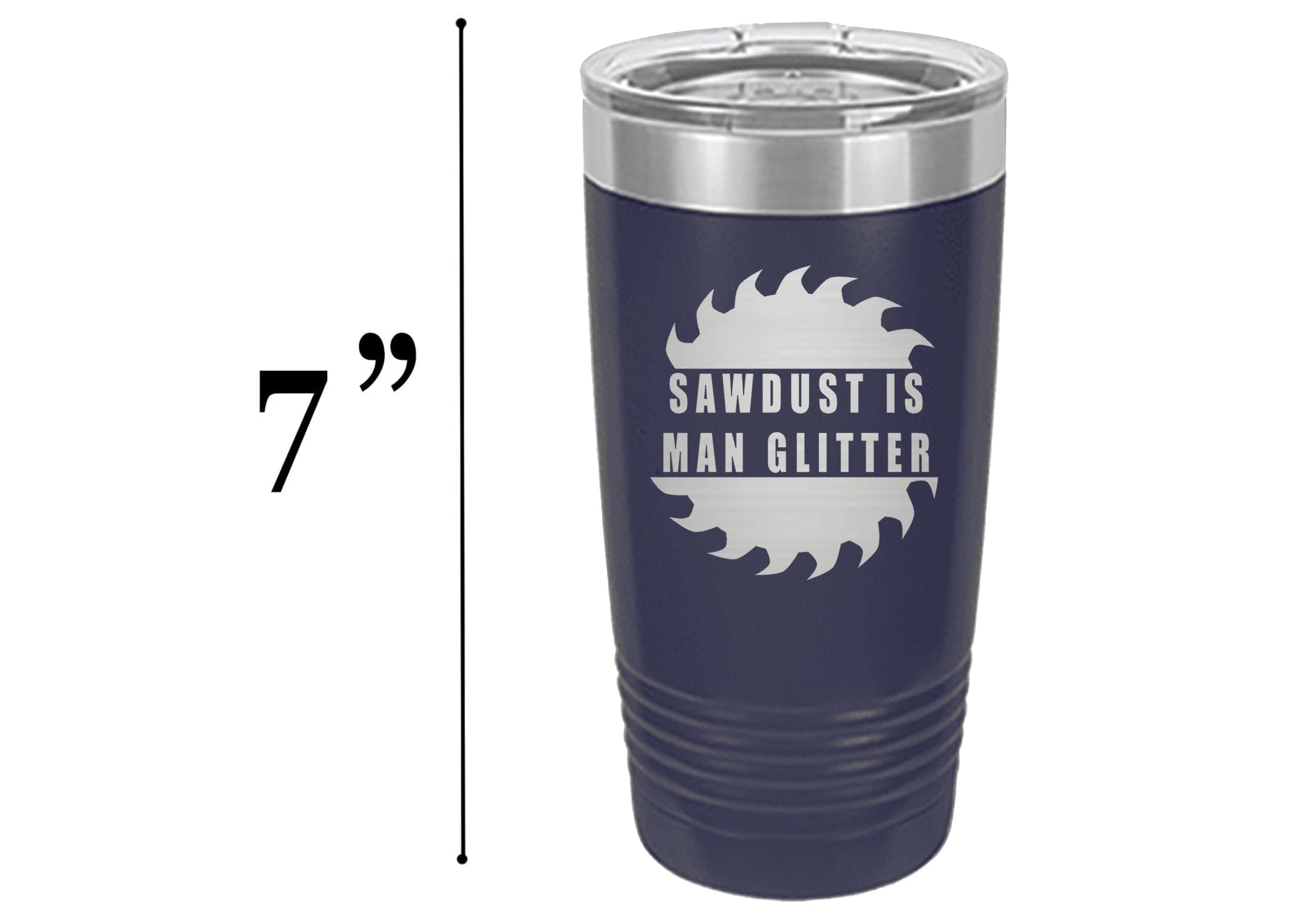 Rogue River Tactical Funny Sawdust Is Man Glitter Large 20 Ounce Travel Tumbler Mug Cup w/Lid Vacuum Insulated Hot or Cold Sarcastic Work Gift Dad Father For Men Him (Blue)