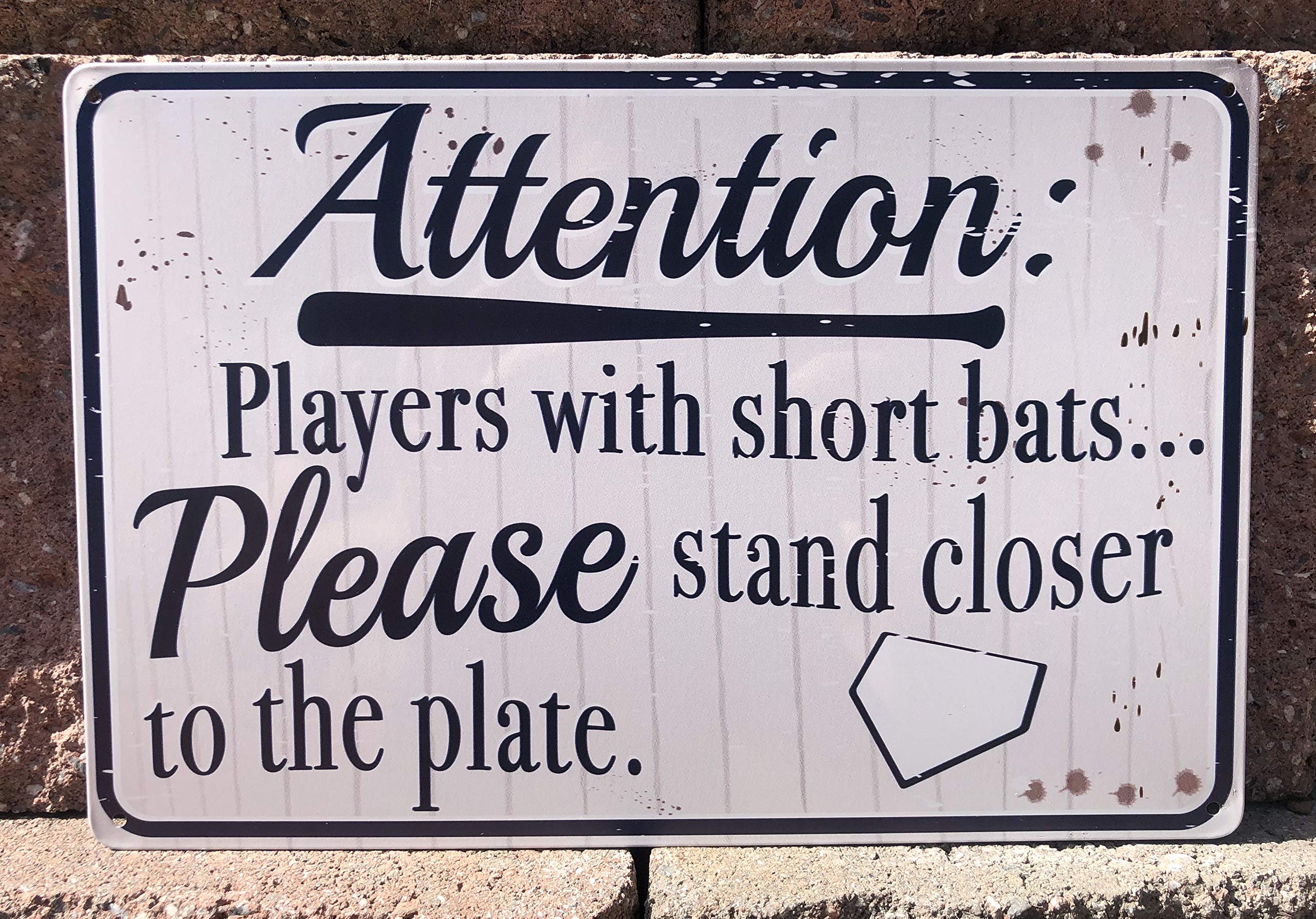 Players With Short Bats Please Stand Closer To The Plate 12" x 8" Funny Tin Sign Baseball Sports Themed Bathroom Decor Bar Man Cave