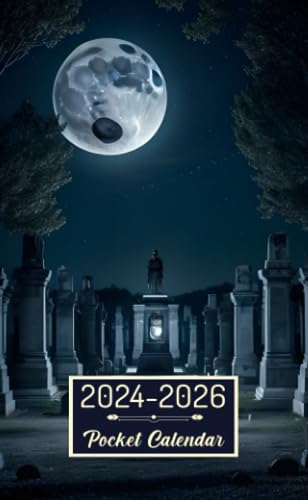 Pocket Calendar 2024-2026: Two-Year Monthly Planner for Purse , 36 Months from January 2024 to December 2026 | Ghost | Moonlit cemetery scene