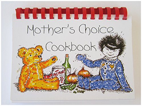 Mother's Choice Cookbook