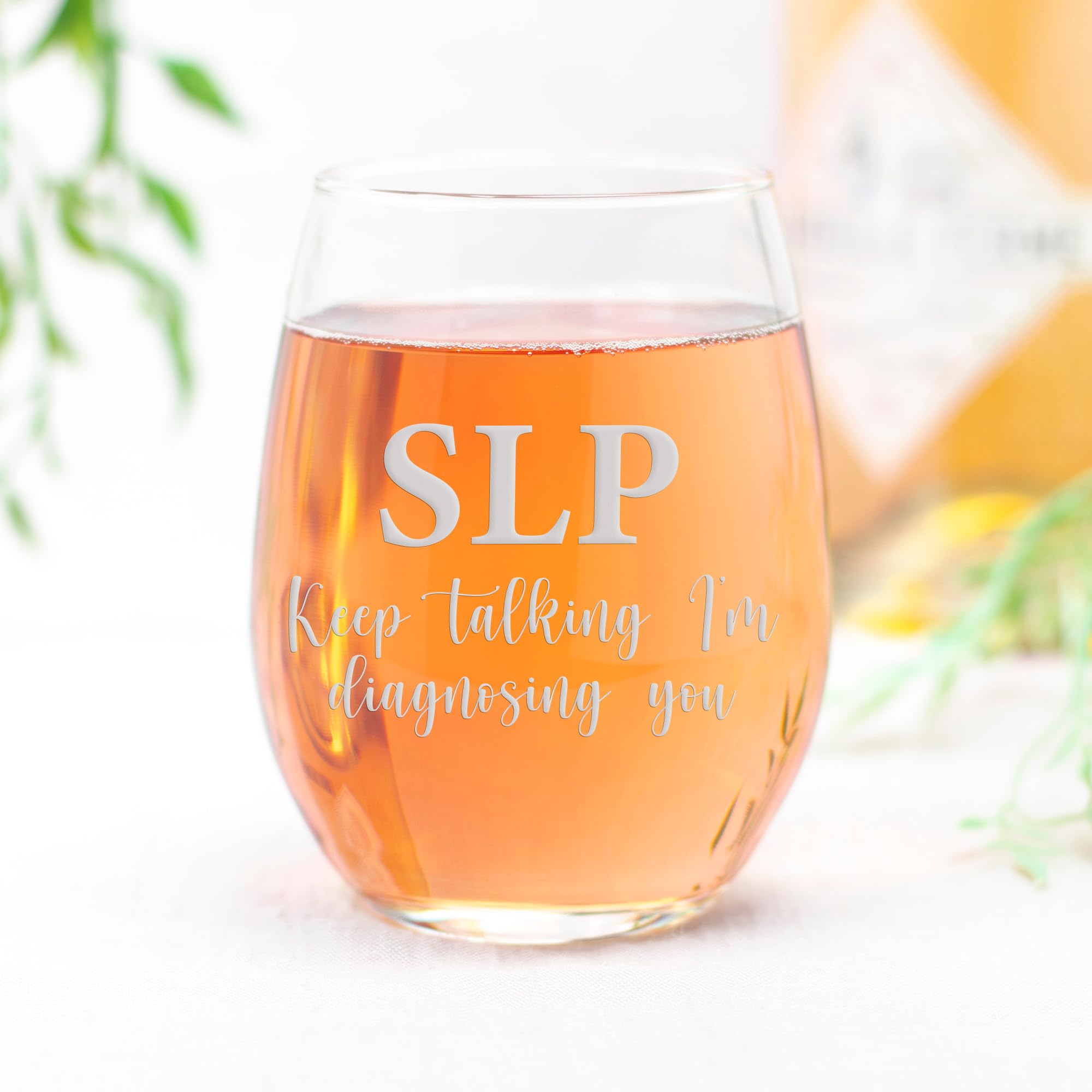 SLP Keep Talking Im Diagnosing Stemless Wine Glass - Slp, Gift For Slp, Speech Therapy, Slp Graduation Gift, Slp Gift, Speech Pathologist, Speech Language Gift