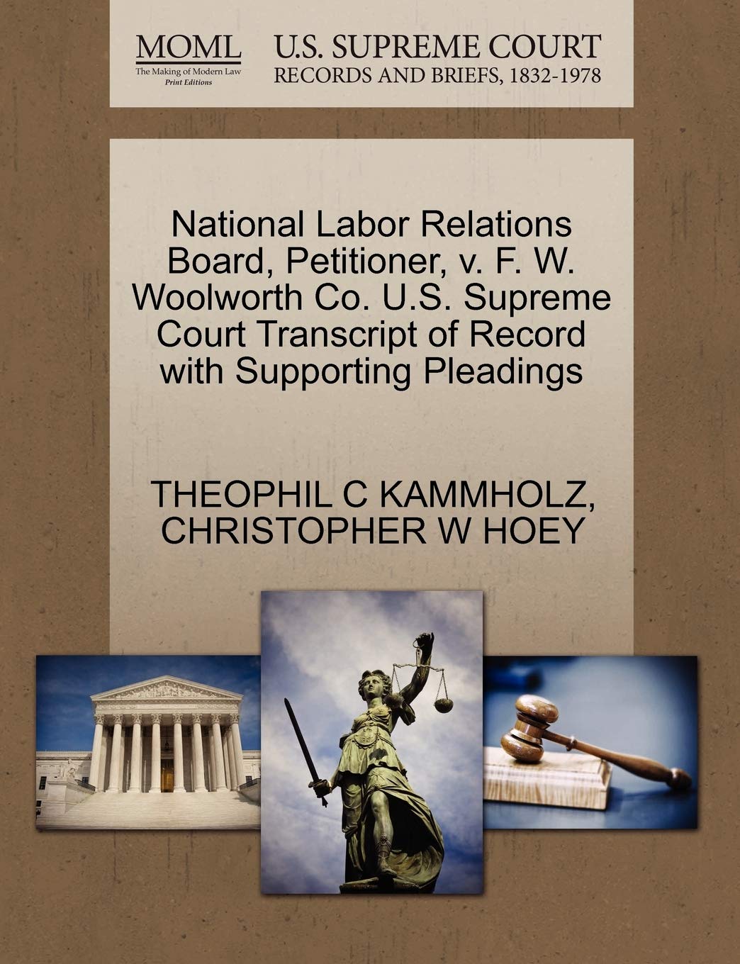 National Labor Relations Board, Petitioner, V. F. W. Woolworth Co. U.S. Supreme Court Transcript of Record with Supporting Pleadings