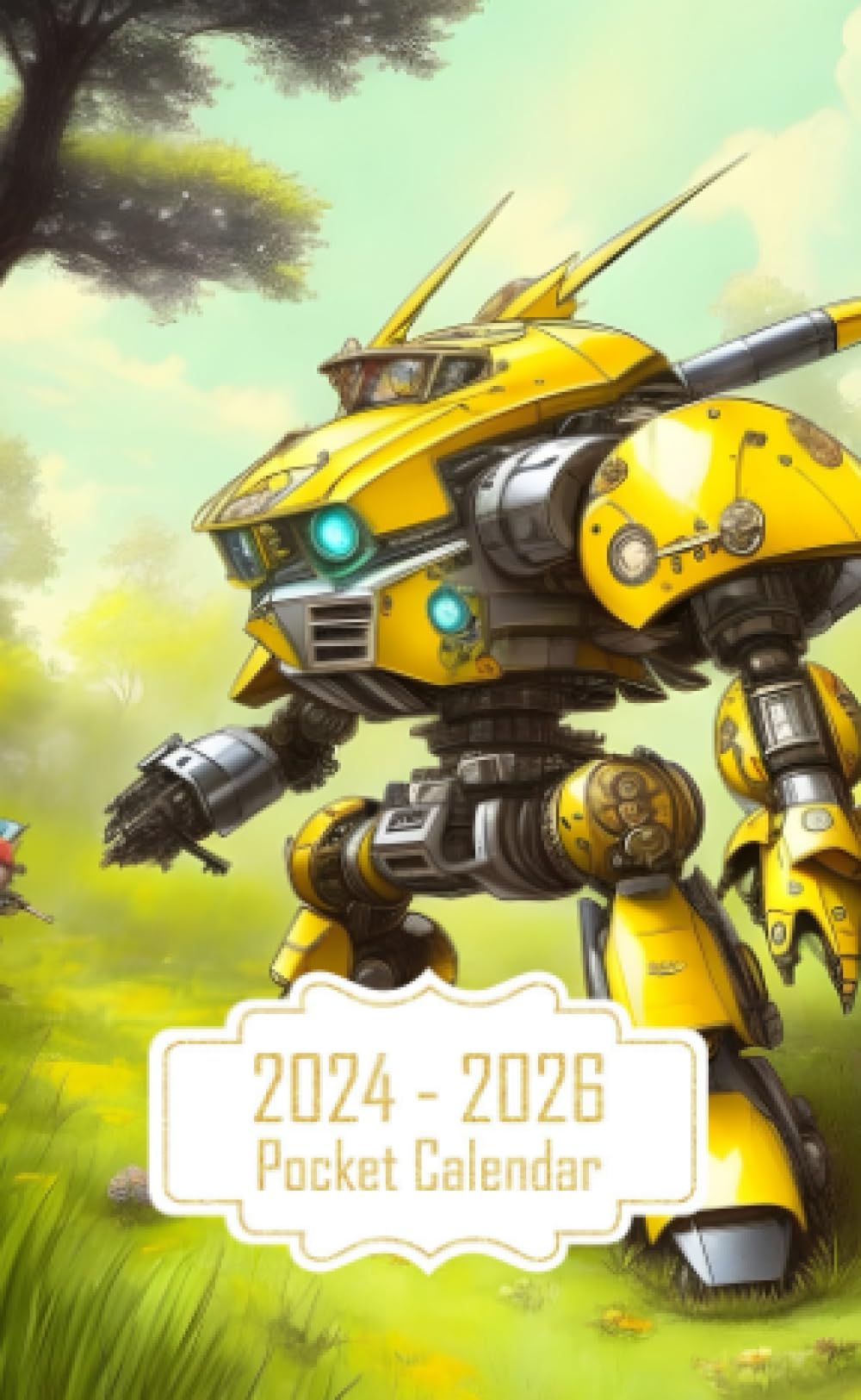 Pocket Calendar 2024-2026: Two-Year Monthly Planner for Purse , 36 Months from January 2024 to December 2026 | Steampunk mini locust mecha | Anime style | Super detailed sketch
