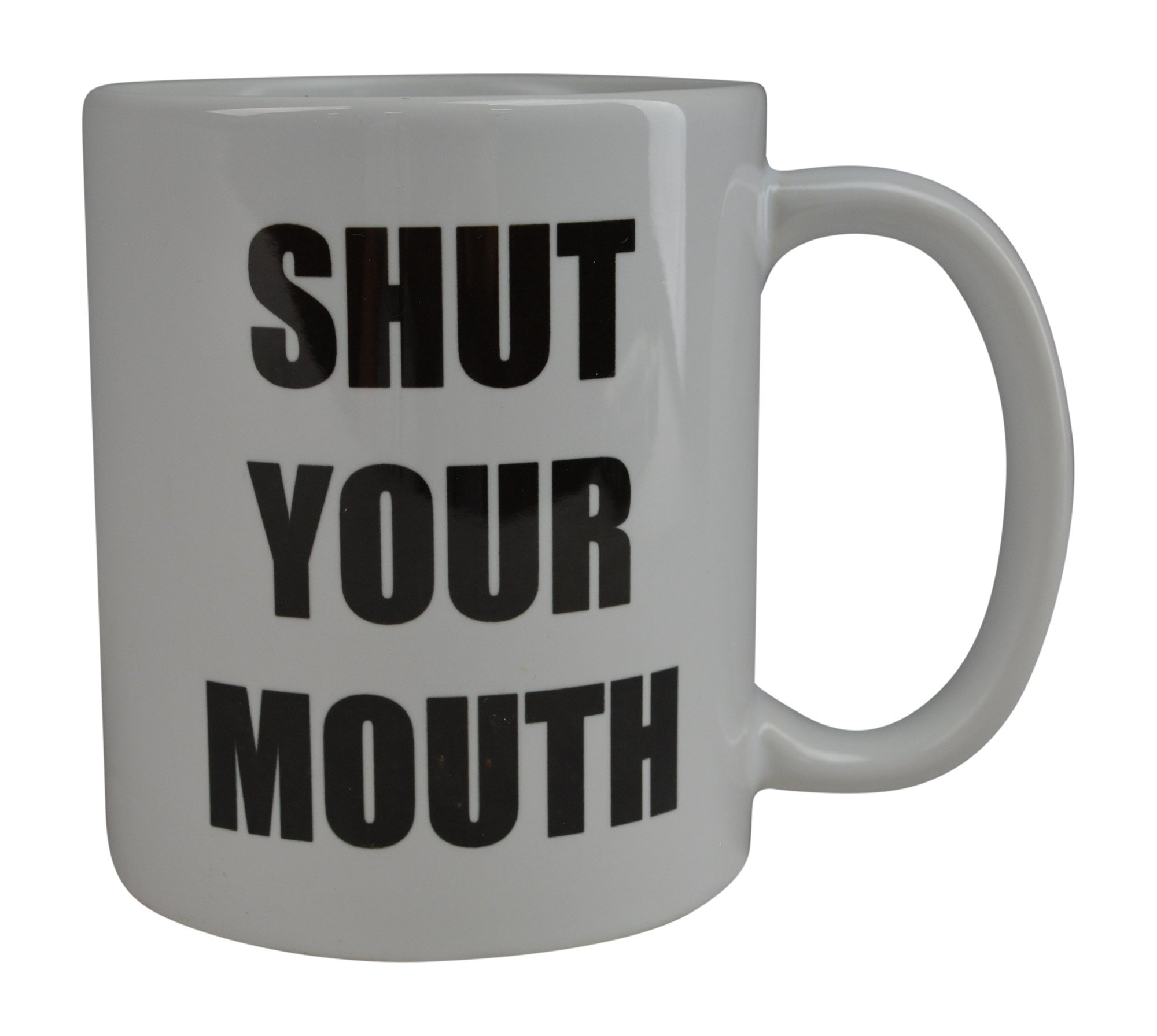 Rogue River Tactical Best Sarcastic Rude Funny Coffee Mug Shut Your Mouth Novelty Cup Gift Idea Work Office Boss Or Employee