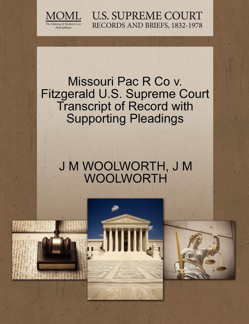 Missouri Pac R Co v. Fitzgerald U.S. Supreme Court Transcript of Record with Supporting Pleadings