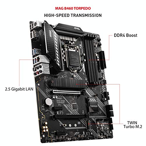 MSI MAG B460 Torpedo Gaming Motherboard (ATX, 10th Gen Intel Core, LGA 1200 Socket, DDR4, CFX, Dual M.2 Slots, USB 3.0, 2.5G LAN, DP/HDMI)
