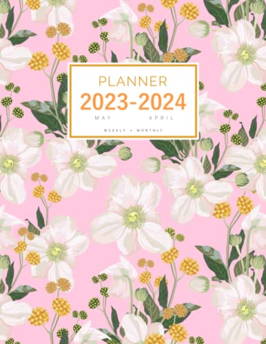 Planner 2023-2024: 8.5 x 11 Weekly and Monthly Organizer from May 2022 to April 2023 | Anemone Flower and Herb Design Pink