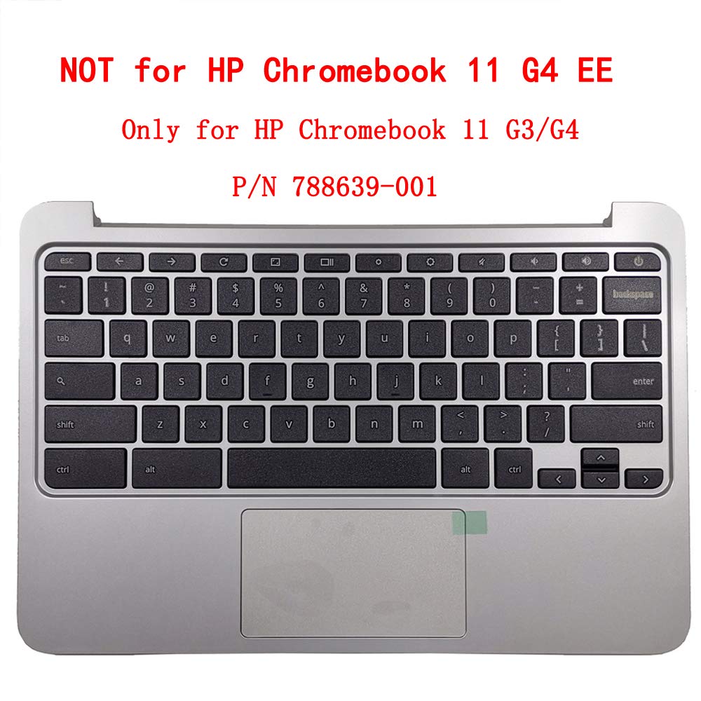 New Replacement Laptop Keyboard Compatible with HP Chromebook 11 G4 11 G3 Series Palmrest Keyboard & Touchpad Assembly 788639-001 (NOT for HP 11 G4 EE)