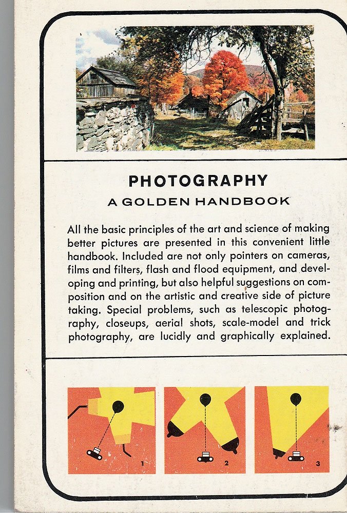 Photography;: The amateur's guide to better pictures, (A Golden handbook)