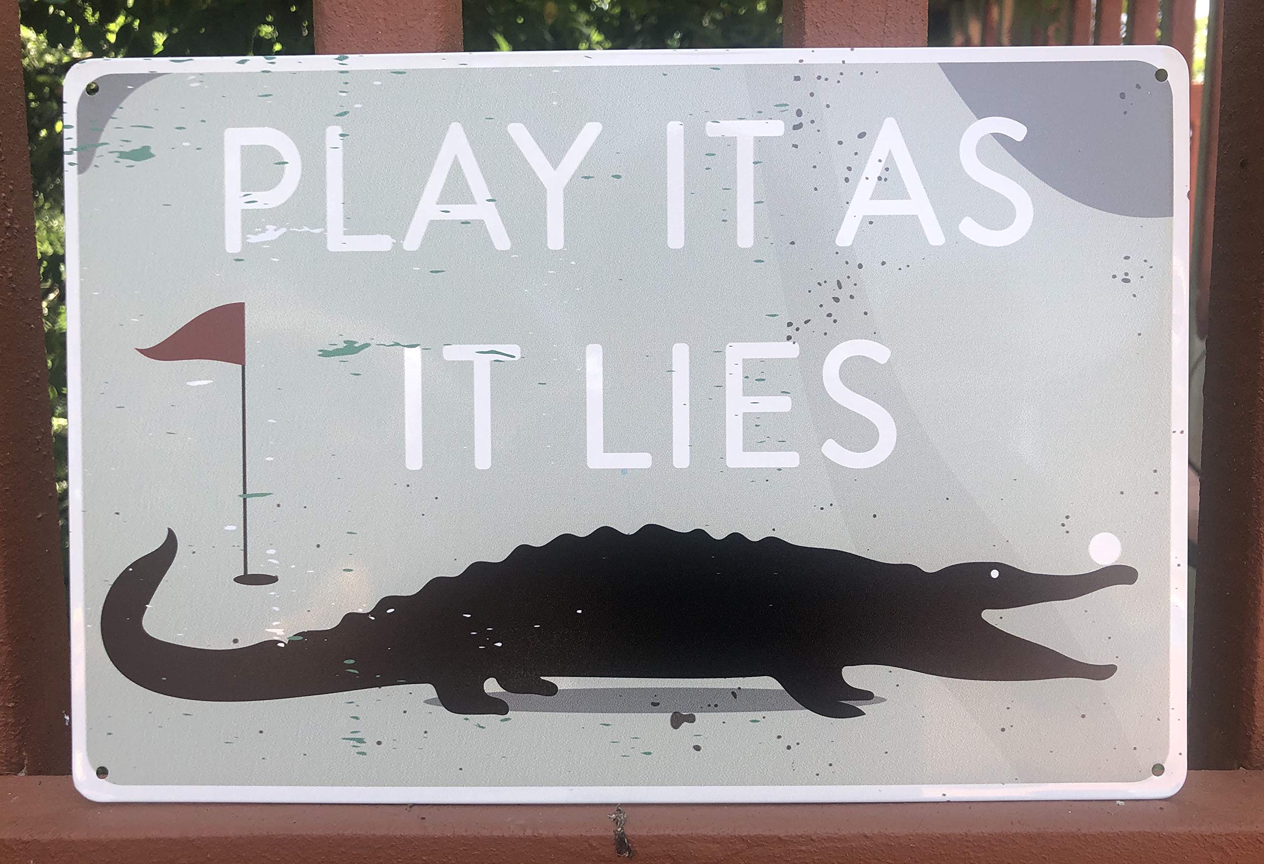 Play It As It Lies 12" x 8" Funny Tin Sign Golf Accessory Clubhouse Decor Man Cave Sports Bar Wall Art