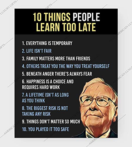 Warren Buffett Quotes- Ten Things People Learn Too Late- Motivational Wall Art Print with Silhouette Image, Inspirational Wall Decor For Home Decor, Office Decor & School Decor. Unframed-8x10"