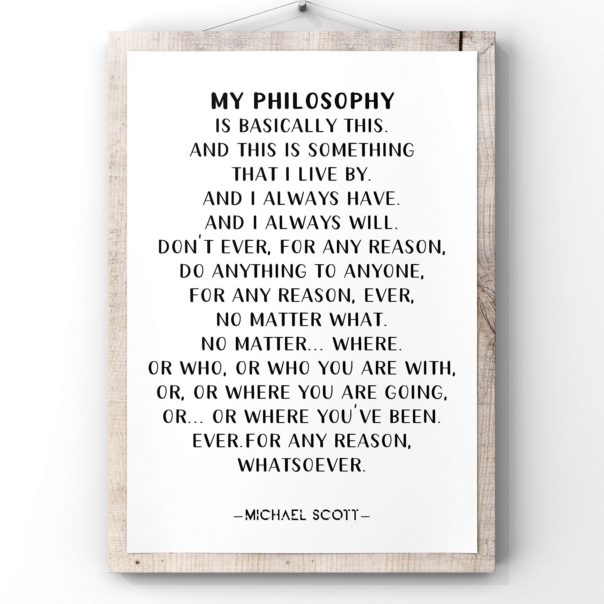My Philosophy,Michael Scott Quote,The Office Quote,Tv Office Tv Show,Michael Scott Print,Michael Scott,Office Wall Art,Motivational Art