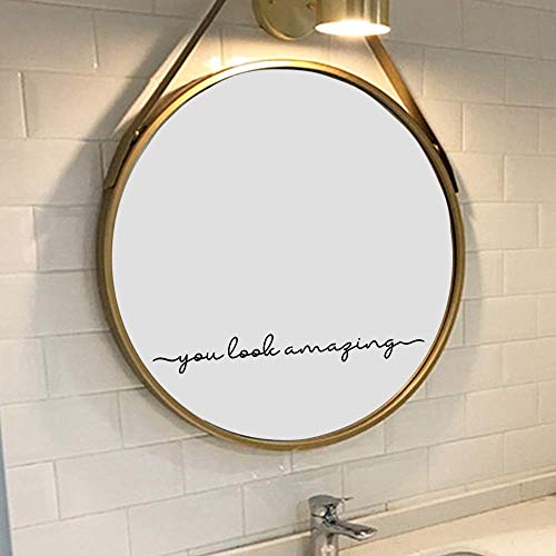 ZLKAPT You Look Amazing Inspirational Quotes Mirror Decal 18"x2.3" Vinyl Decal