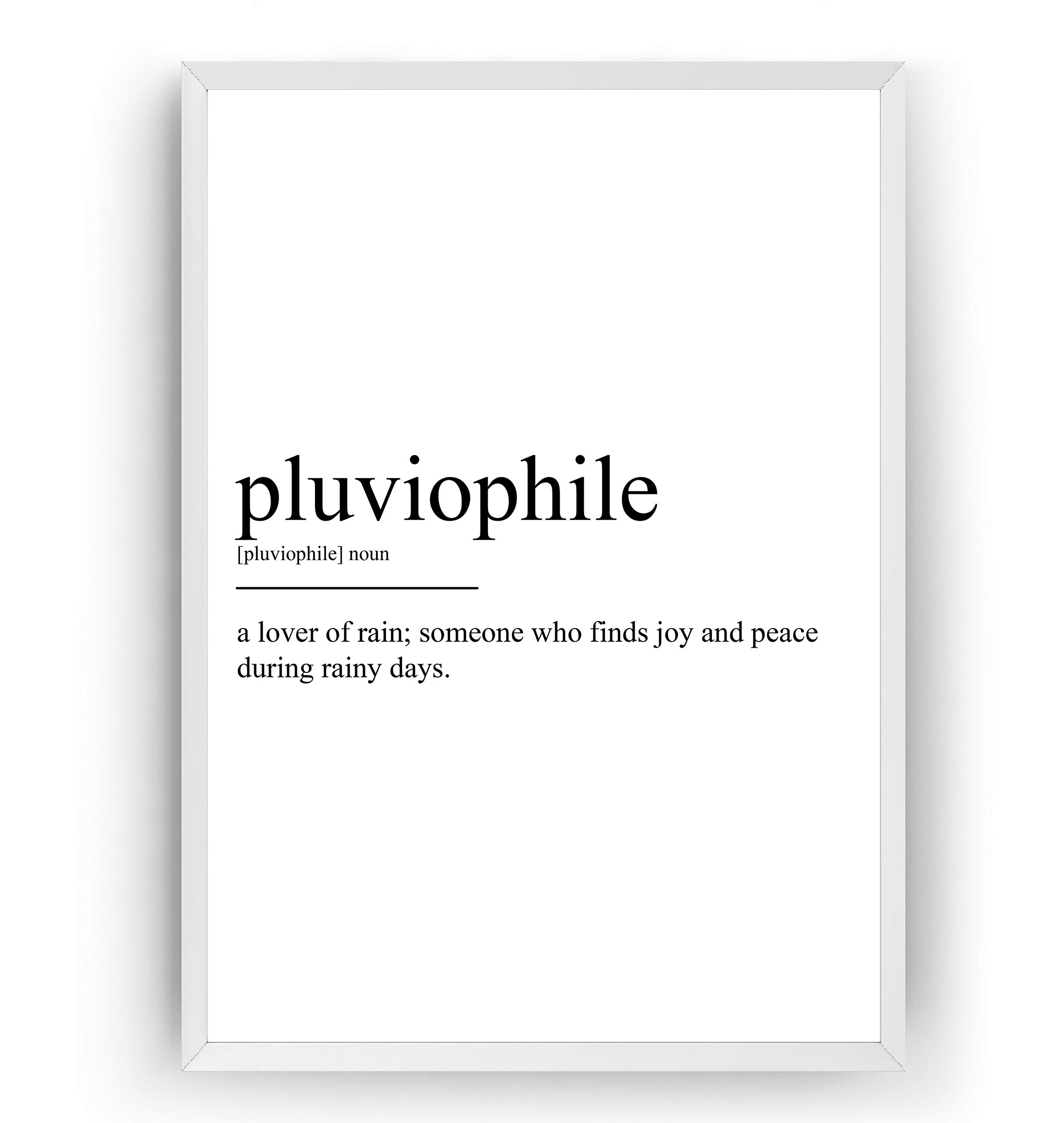 Pluviophile Definition Print - Version 2 - Poster Wall Art Quote Typography Home - Frame Not Included