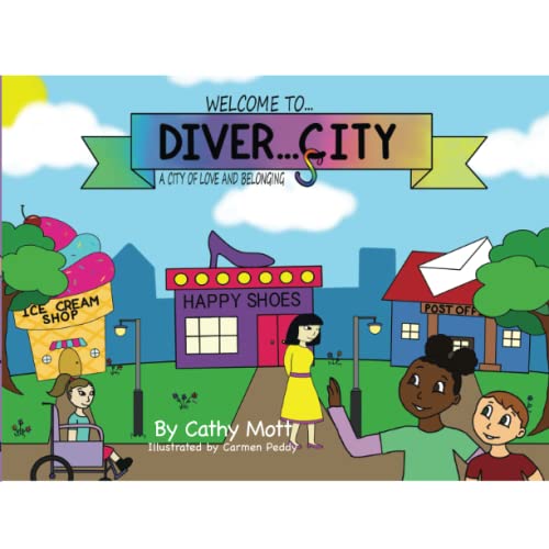 Welcome to Diver...City! A City Of Love and Belonging