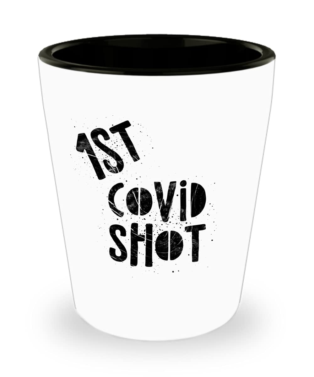 The Good Dogma Company Covid Shot Glass - Funny Drinker Gift Idea for Birthday, Christmas Party Vaccine 1, White, 1 Count (Pack of 1)