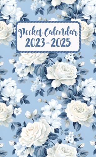Pocket Calendar 2023-2025 For Purse: 2 Years and Half From July 2023 To December 2025 Monthly Planner | Flower Themed Cover | Appointment Calendar ... , Birthdays | Contact List | Password Keeper