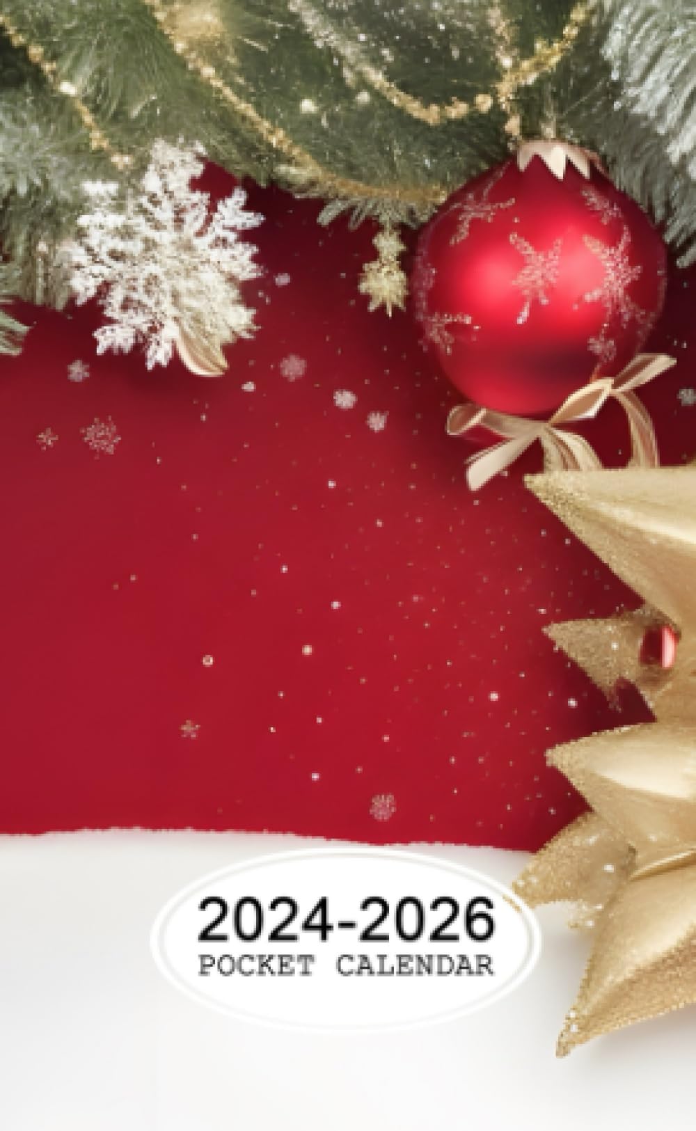 Pocket Calendar 2024-2026: Two-Year Monthly Planner for Purse , 36 Months from January 2024 to December 2026 | Merry Christmas background | Realistic decoration