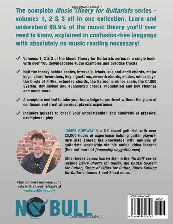 Music Theory for Guitarists, the Complete Method Book: Volumes 1, 2 & 3 of the Music Theory for Guitarists Series in a Single Edition