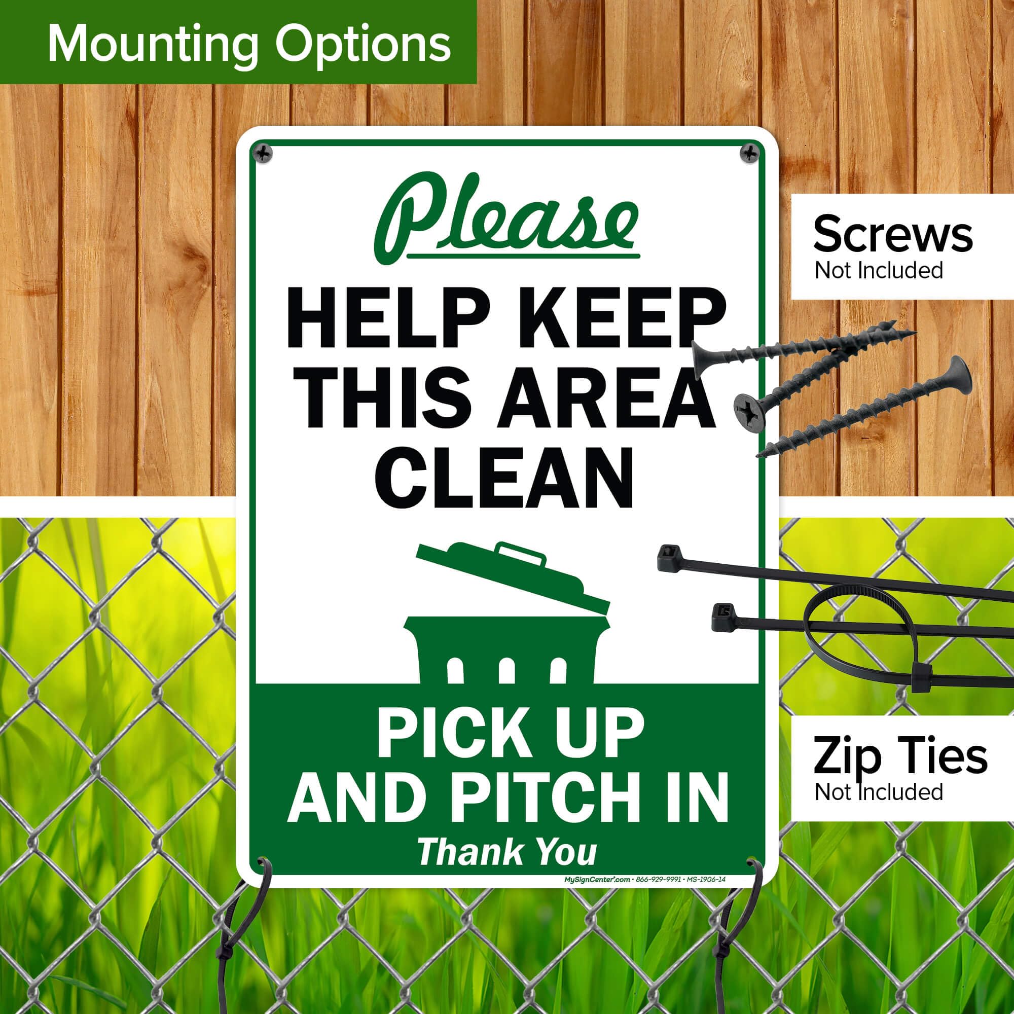 Please Help Keep This Area Clean Pick Up And Pitch In Sign, 10x14 Inches, Rust Free .040 Aluminum, Fade Resistant, Made in USA by My Sign Center
