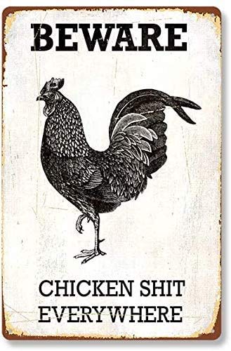 ZMKDLL Funny Tin Sign Rooster Beware Chicken Shit Everywhere Chicken Coop Decor Outdoor Indoor Wall Panel Retro Vintage Mural 8x12 Inch