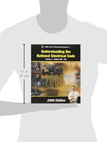 Mike Holt's Illustrated Guide to Understanding the NEC Volume 2 2008 Edtion