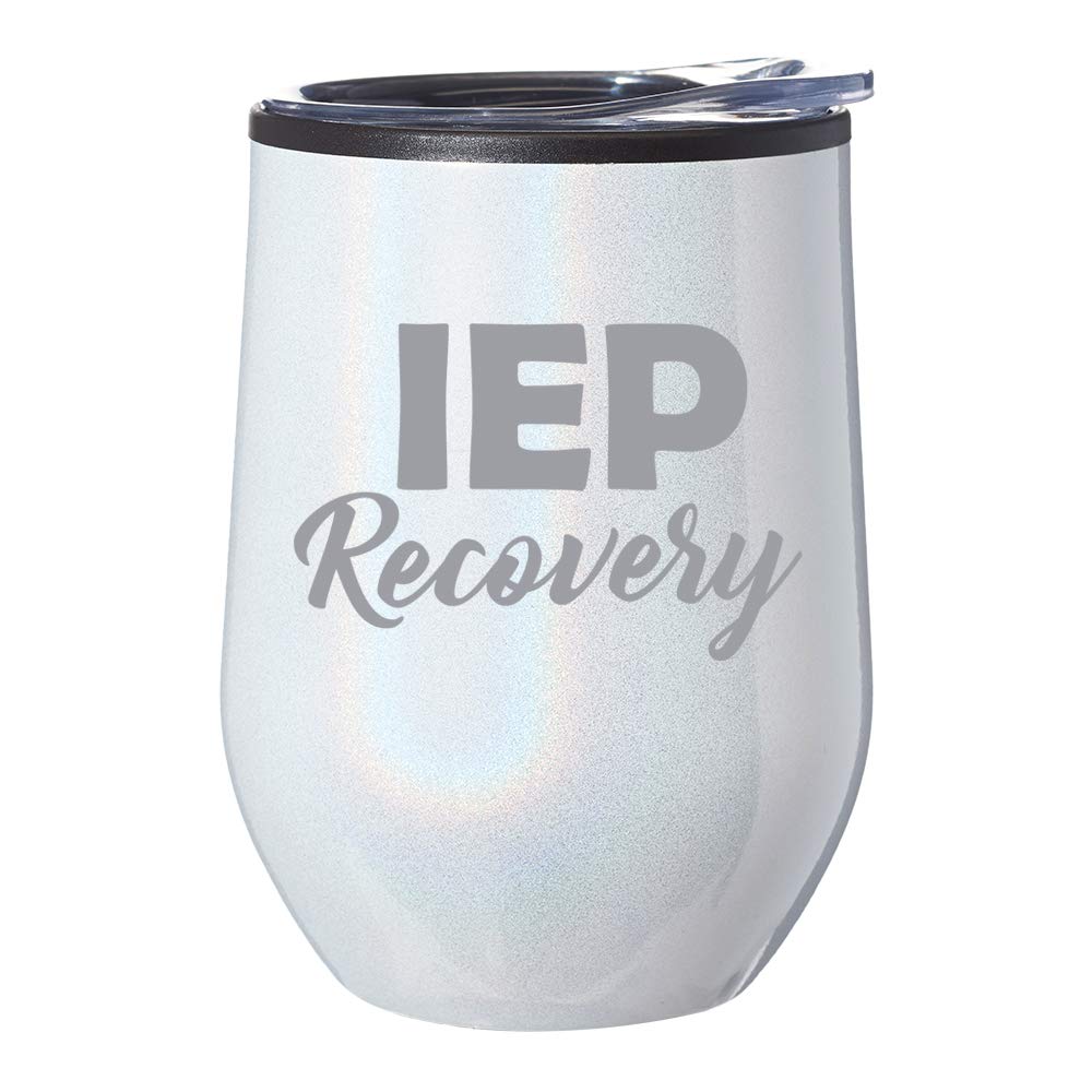 Stemless Wine Tumbler Coffee Travel Mug Glass With Lid IEP Recovery Special Education Teacher (White Iridescent Glitter)