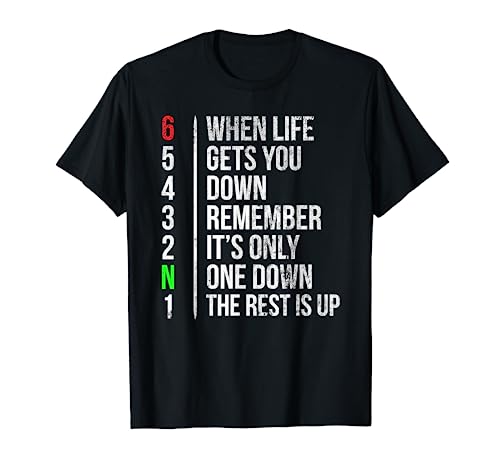 Motorbike Motorcycle Gears When Life Gets You Down T-Shirt
