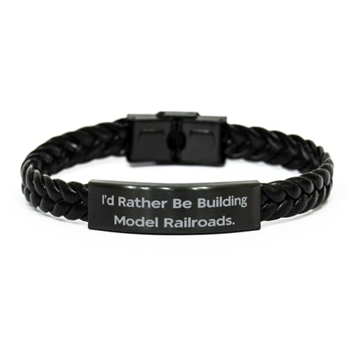 Model Railroads Gifts For Men Women, I'd Rather Be, New Model Railroads Braided Leather Bracelet, Engraved Bracelet From Friends, Model trains, Railroad tracks, Train set, Toy trains, Miniature