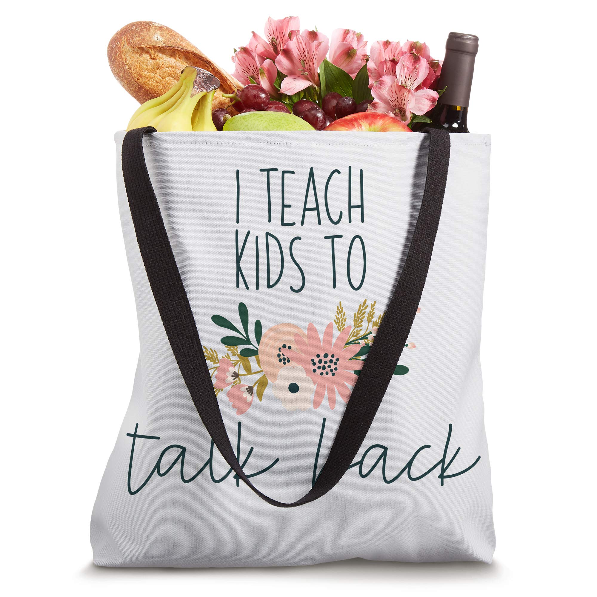 SLP Gift I Teach Kids To Talk Back Speech Therapy Assistant Tote Bag