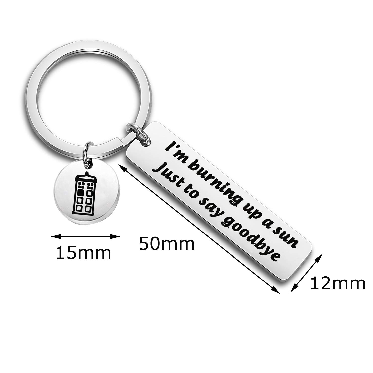 Police Box Charm Jewelry I’m Burning Up a Sun Just to Say Goodbye Keychain (Burning Up a Sun)