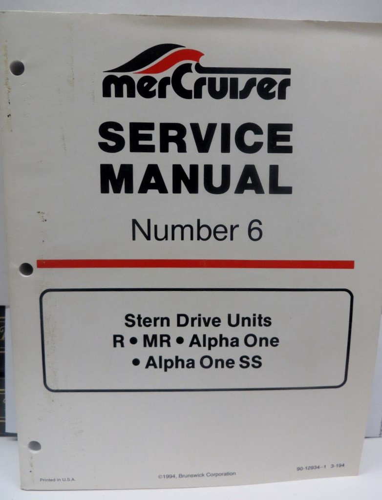 Mercruiser Service Manual, Number 6 (Stern Drive Units R, MR, Alpha 1, Alpha 1 SS)