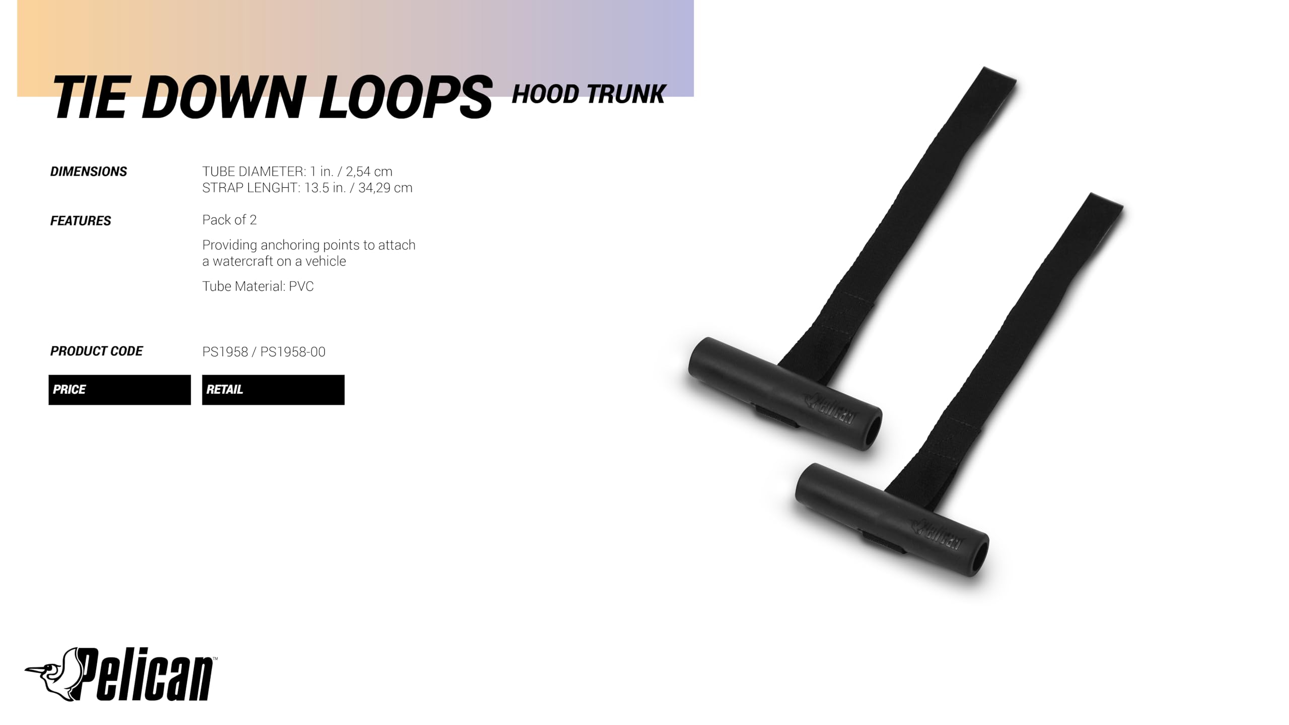 Pelican Quick Hood Trunk tie-Down Loops Set of Two - Kayak Tie Down Anchor Straps for Car Hoods and Trunks - 16.9 x 4.4 x 1 in - Black